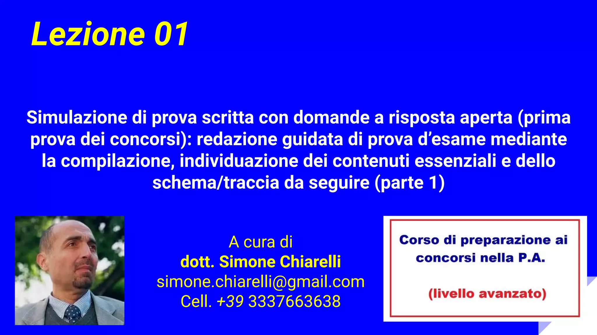 Lezione n. 01 (2 ore) - Simulazione di prova scritta con domande a risposta aperta (prima prova ...