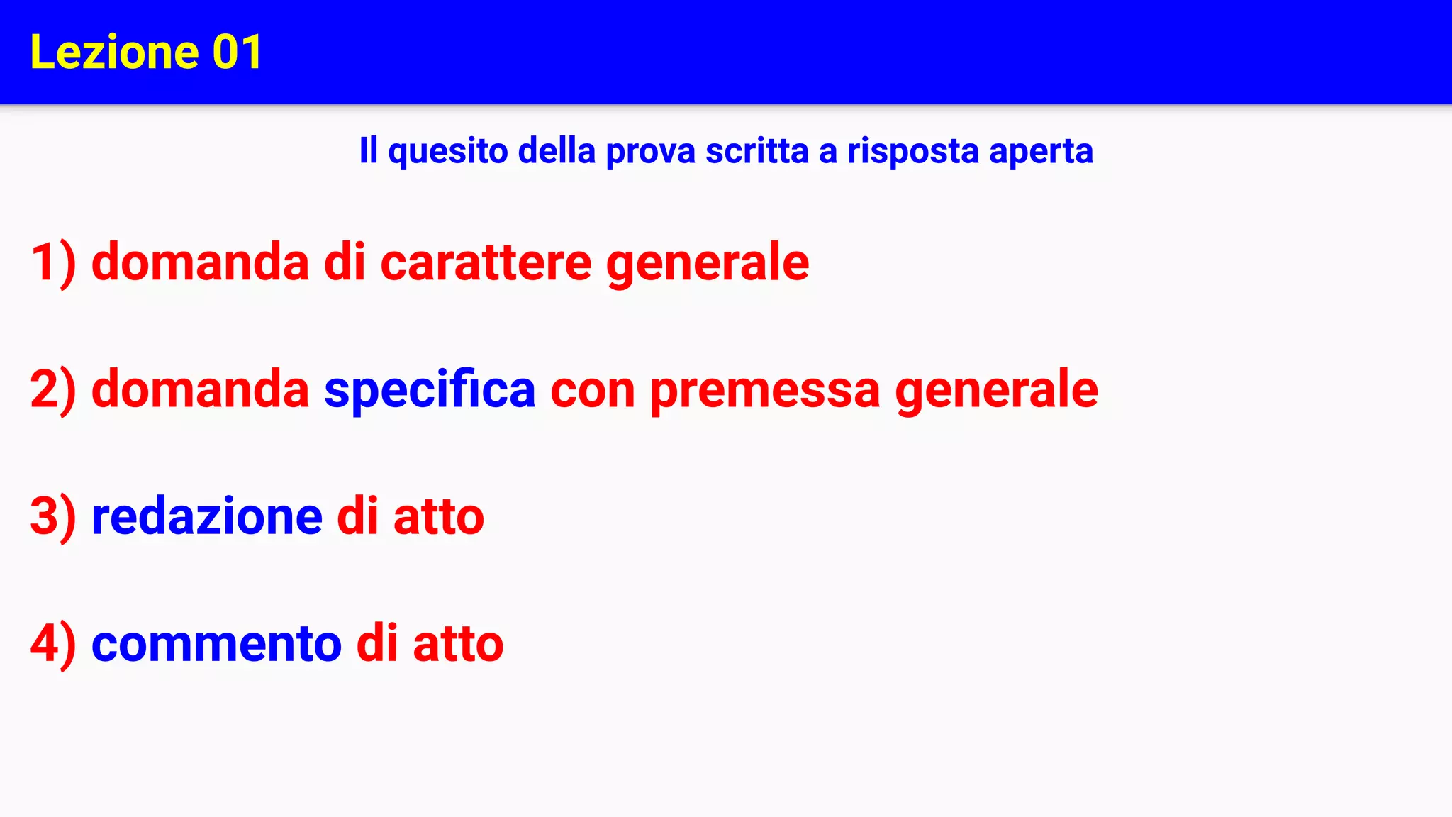 Lezione n. 01 (2 ore) - Simulazione di prova scritta con domande a ...