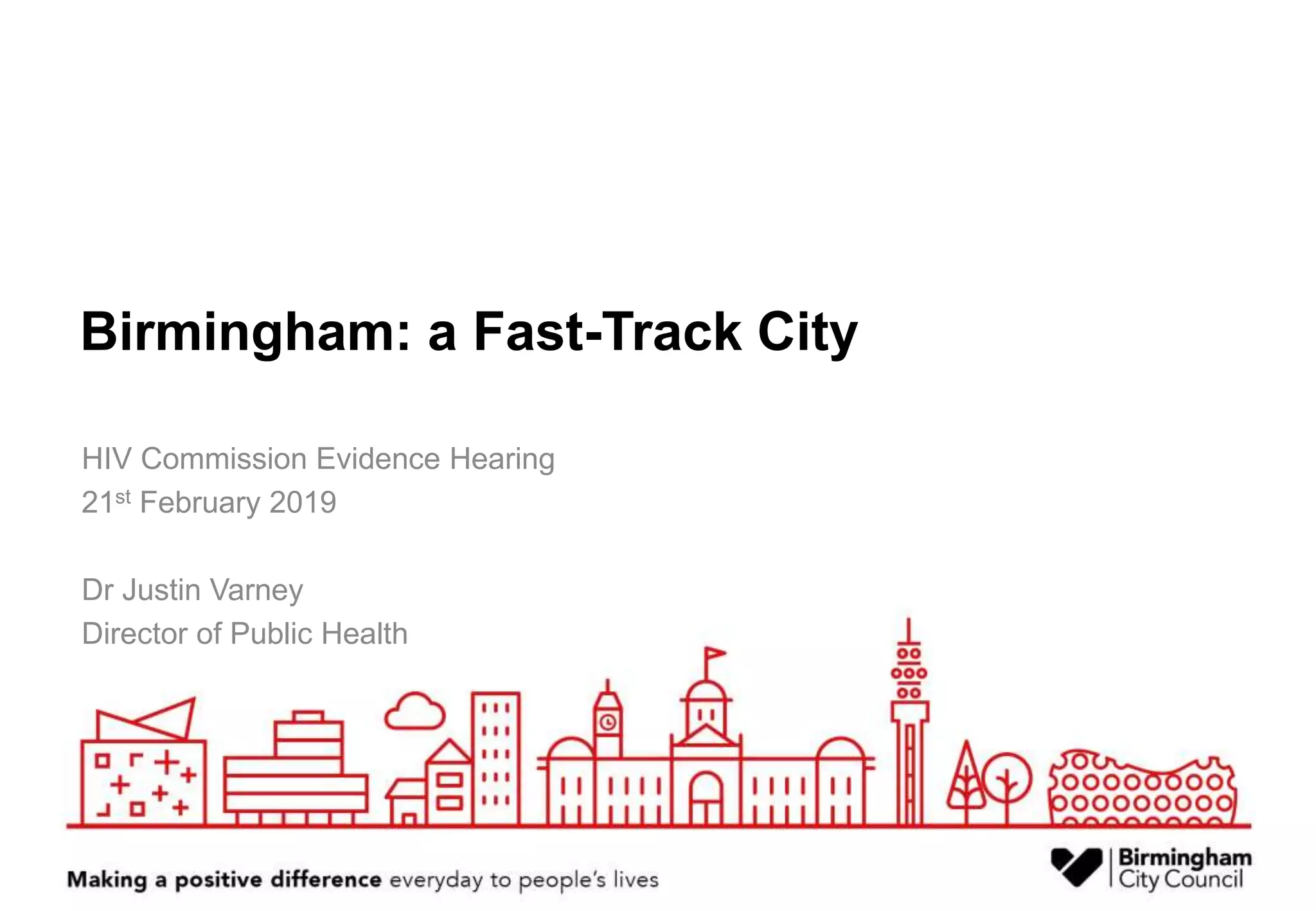 Birmingham HIV Fast Track City Ambition | PPT