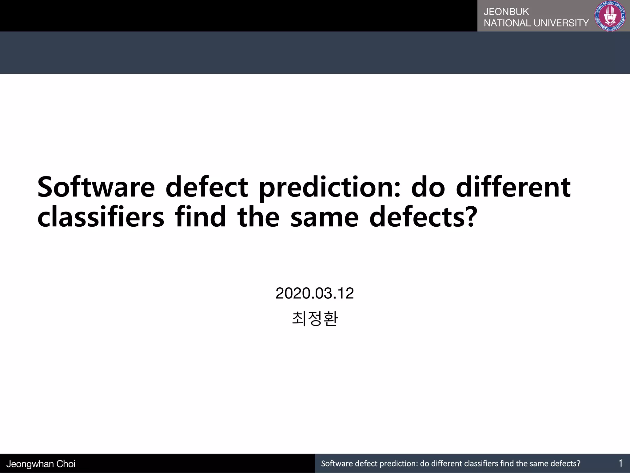 Software Defect Prediction Do Different Classifiers Find The Same Defects Ppt