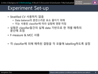 Software defect prediction: do different classifiers find the same defects? | PPT