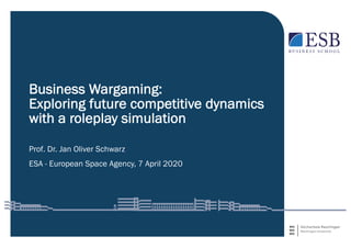 20200402 business wargaming esa | PDF