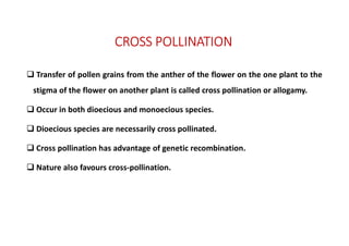Pollination, types, adaptations for self and cross .pdf