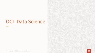 Oracle Cloud Infrastructure Data Science 概要資料（20200406） | PPT