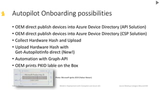 Modern deployment with Autopilot and Azure AD | PPT