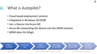Modern deployment with Autopilot and Azure AD | PPT