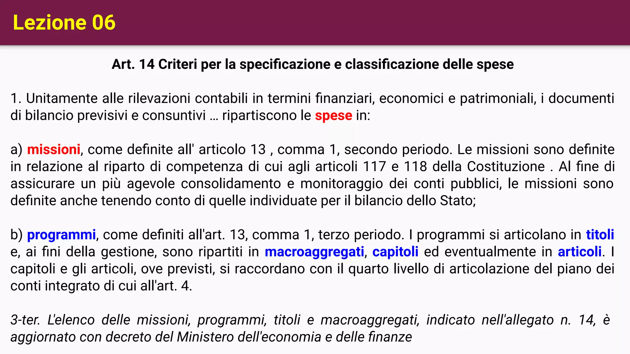 Lezione n. 06 - Contabilità pubblica (programmazione finanziaria ...