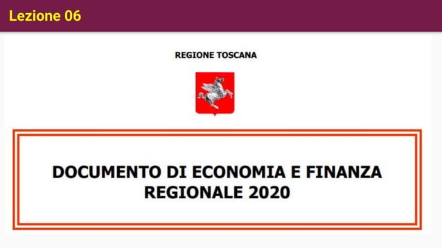 Lezione n. 06 - Contabilità pubblica (programmazione finanziaria ...