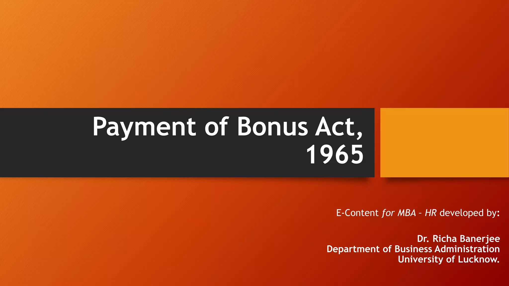 202004181551451231richa_MBA_Payment_of_Bonus_Act.pdf