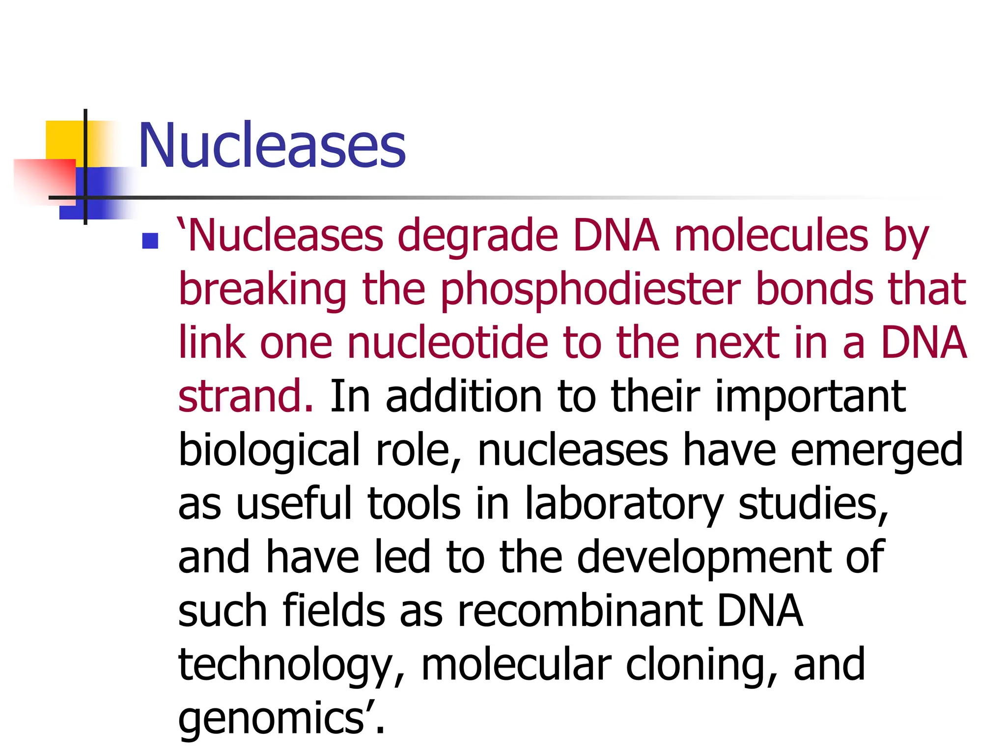 Enzymes in Genetic Engineering Mahatma Gandhi Central University ...