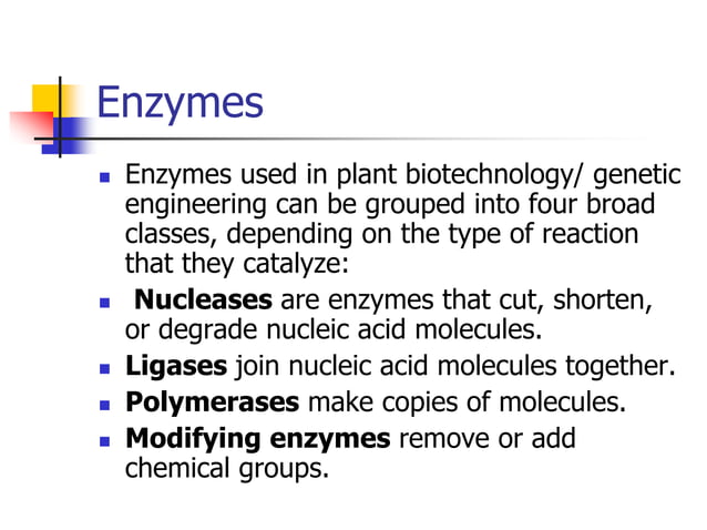 Enzymes in Genetic Engineering Mahatma Gandhi Central University ...