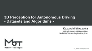 3D Perception for Autonomous Driving - Datasets and Algorithms - | PDF