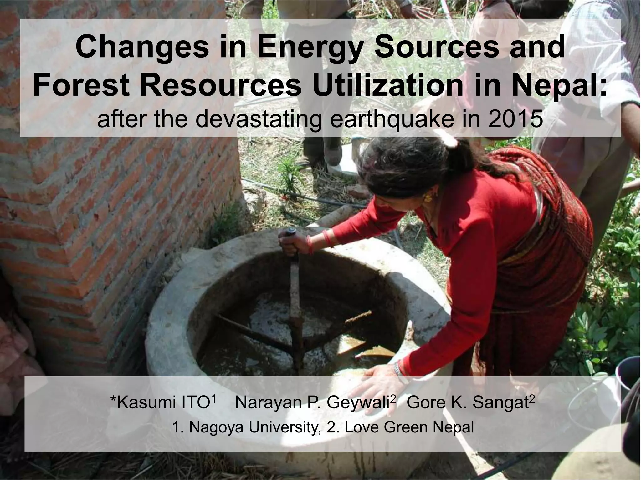 Changes in energy sources and forest utilization in Nepal | PPTX