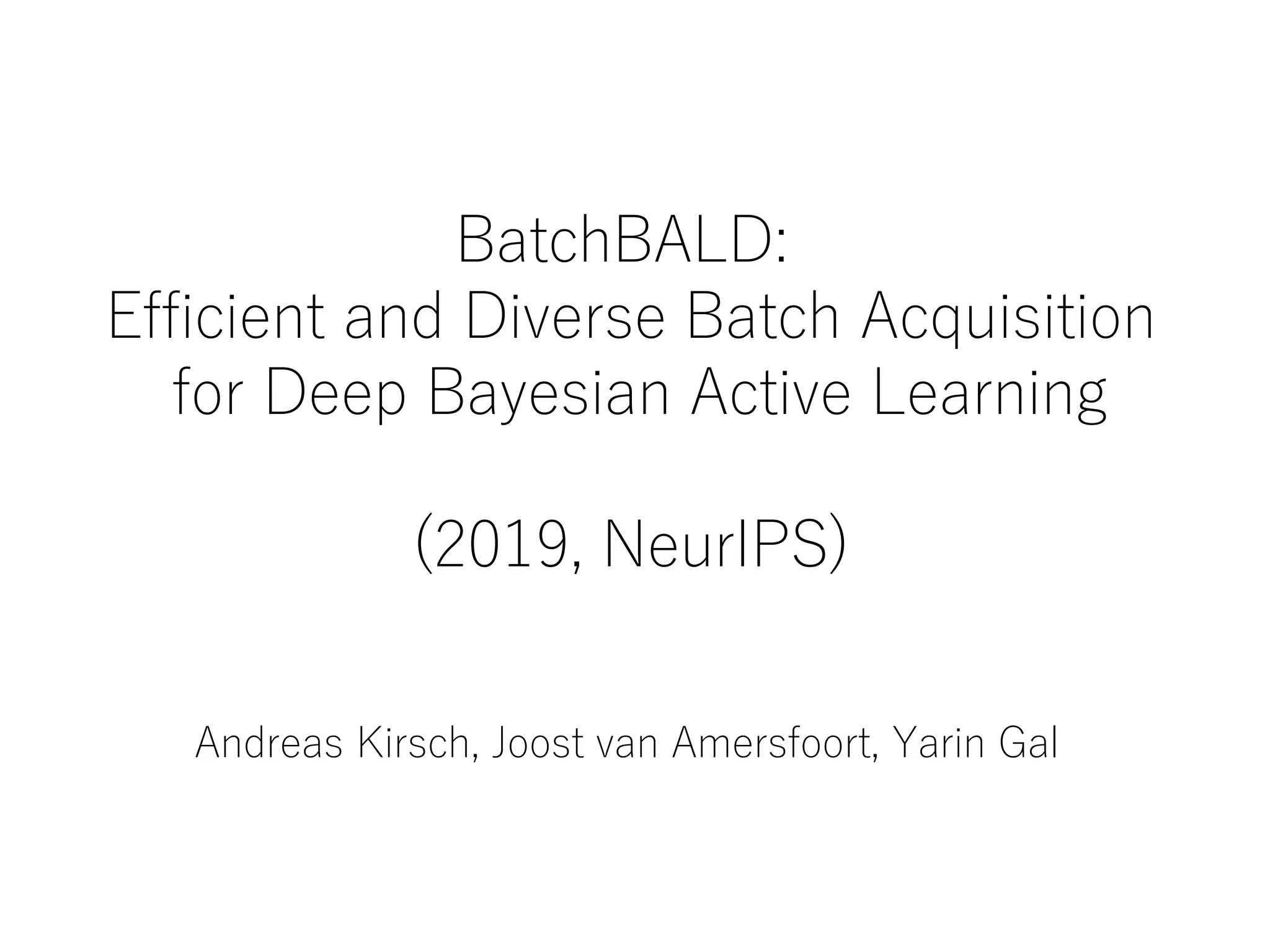 Active Learning と Bayesian Neural Network | PPTX