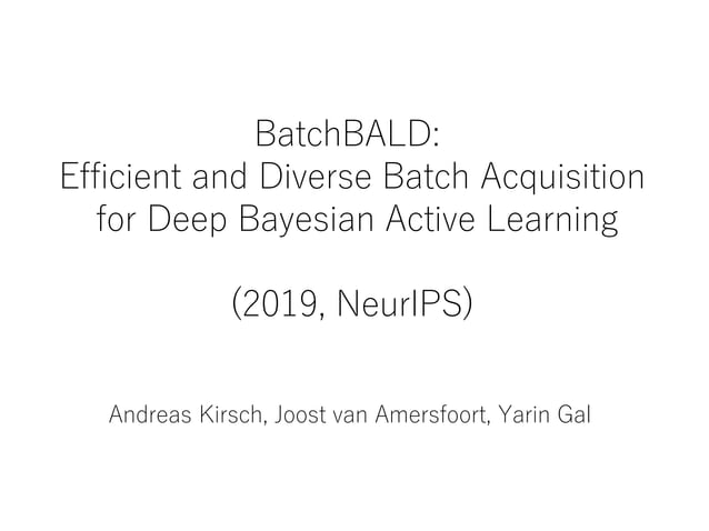Active Learning と Bayesian Neural Network | PPT