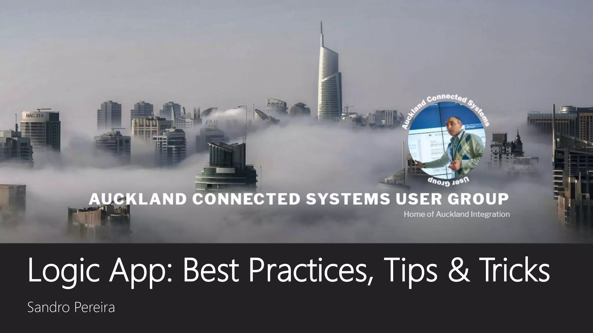 ACSUG June 2020 - Azure Logic Apps: Best practices, tips and tricks | PPT