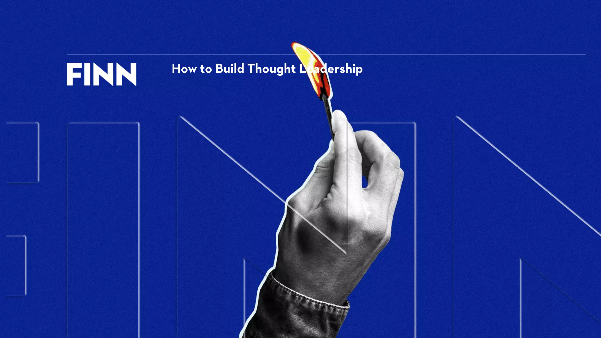 How to Build Thought Leadership - FINN - Raf Weverbergh | PPT