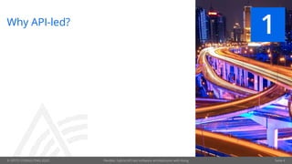 Flexible, hybrid API-led software architectures with Kong | PPT