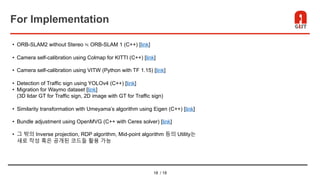 [A-GIST 발표] Crowdsourced 3D Mapping: A combined Multi-View Geometry and Self-Supervised Learning ...