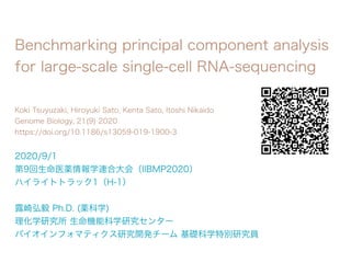 Benchmarking principal component analysis for large-scale single-cell RNA-sequencing | PDF