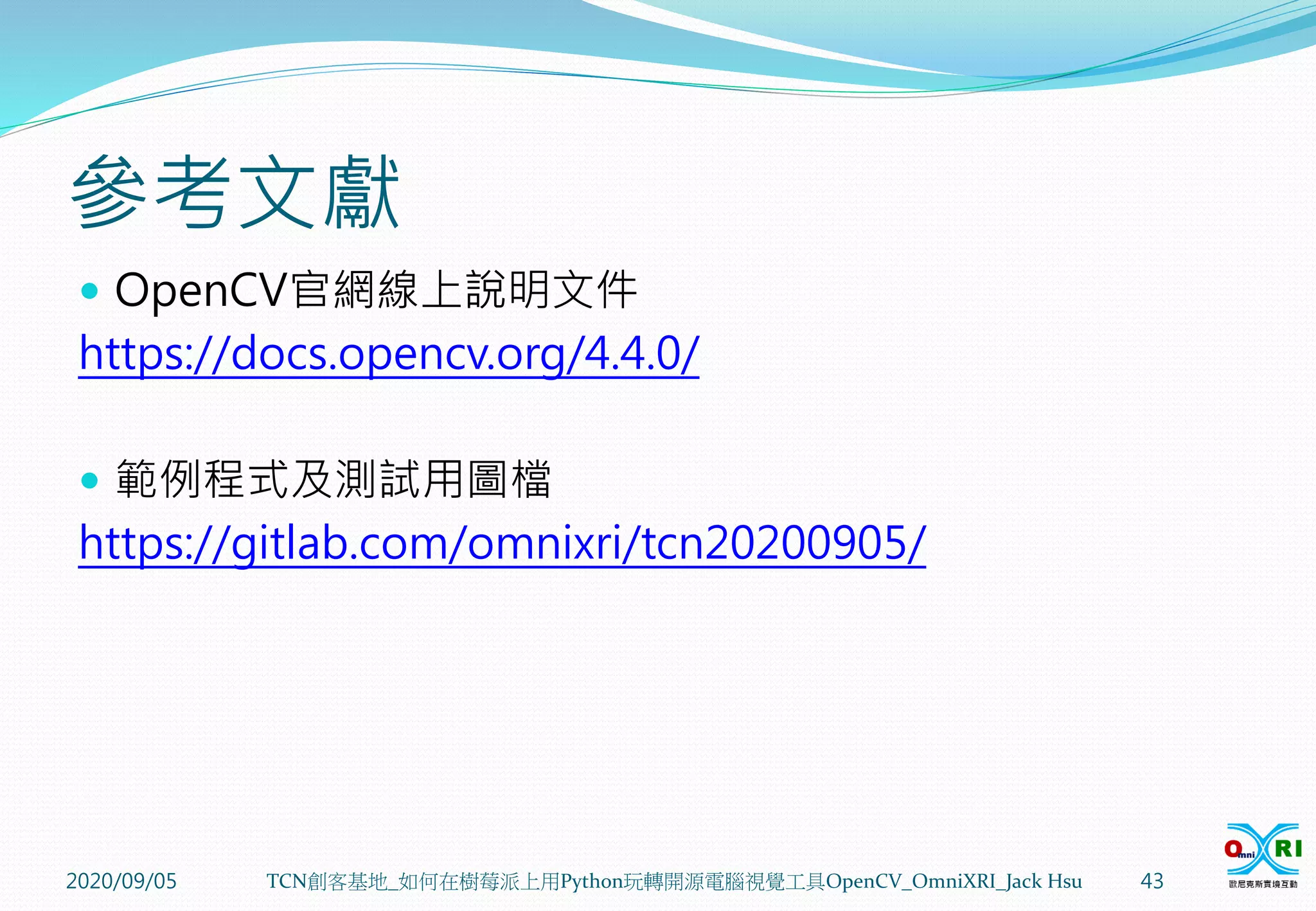 20200905_tcn_python_opencv_part1_omnixri | PPT