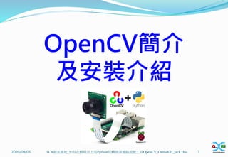 20200905_tcn_python_opencv_part1_omnixri | PPT | Free Download