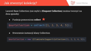 Laravel Collection - tablice na sterydach | PPT