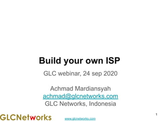 Build Your Own ISP | PPT