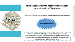 Reconceptualizing ELT from the postmethod pedagogy | PPT