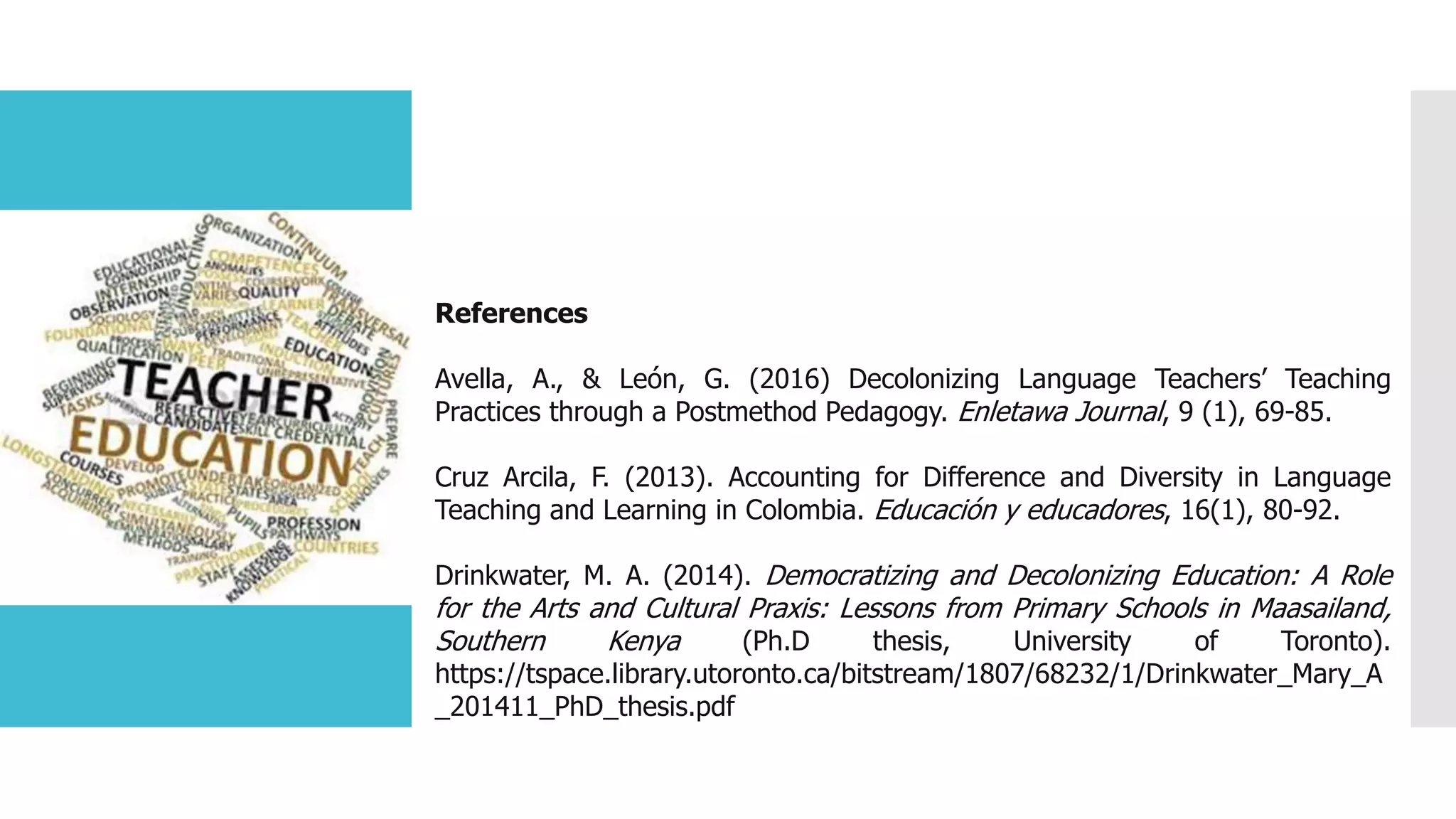 Decolonizing ELT: Diversity, difference, and teaching practices | PPT