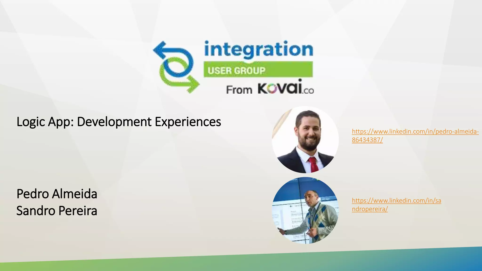 Integration Monday - Logic Apps: Development Experiences | PPT