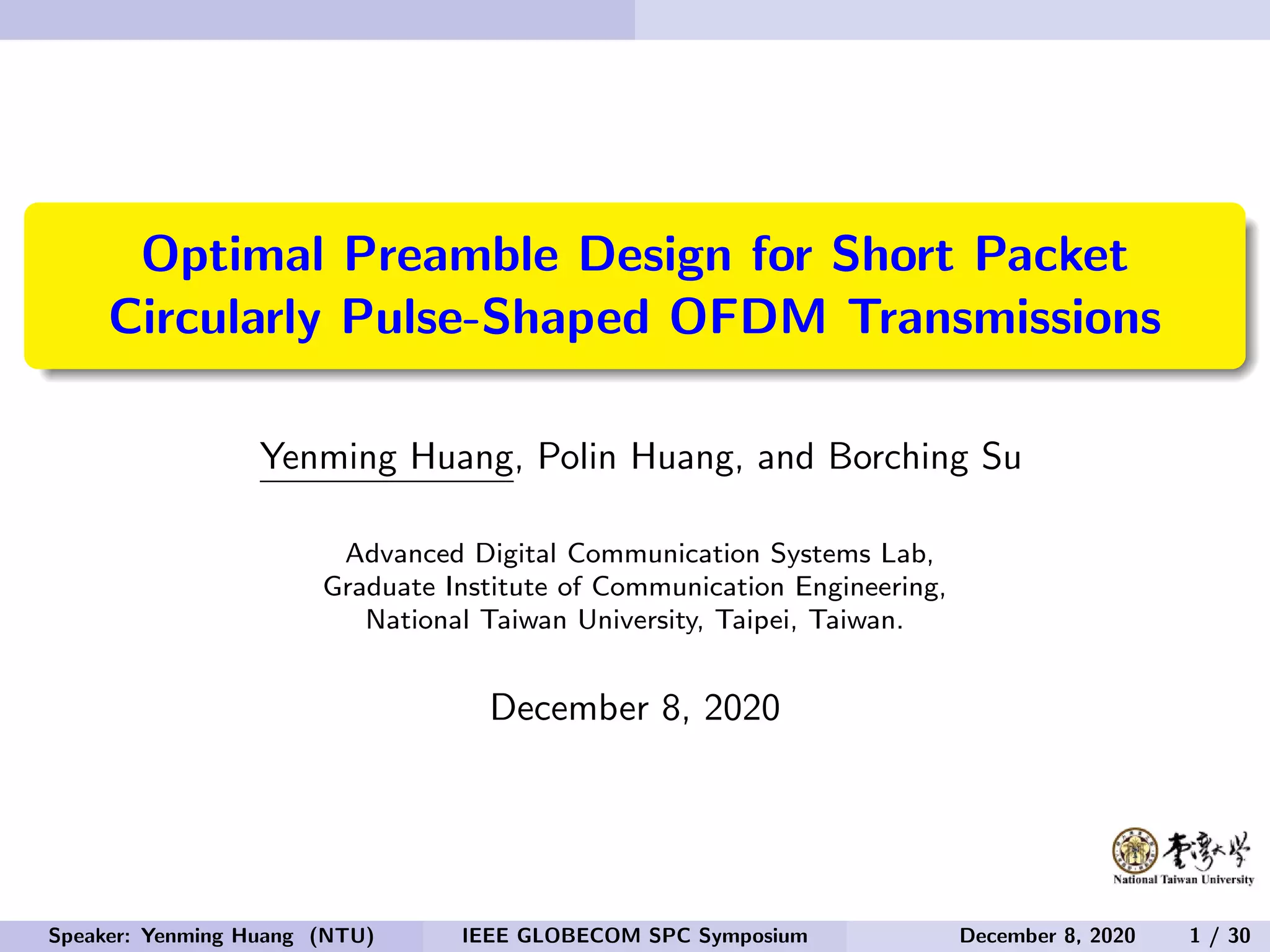 Optimal Preamble Design for Short Packet Circularly Pulse-Shaped OFDM Transmissions | PDF