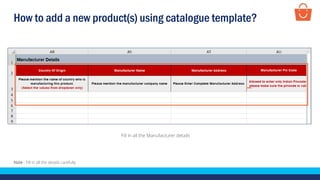 Adding a new product(s) using catalogue template | PPT