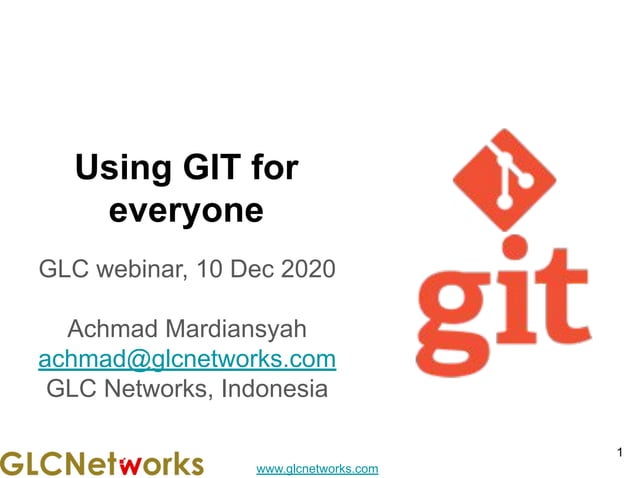 Using GIT for Everyone | PPT
