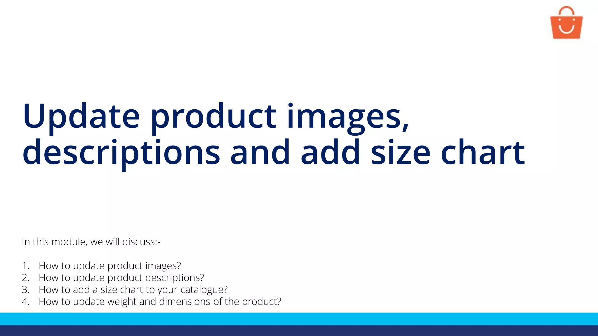 Update product images, descriptions, and add size chart | PPT
