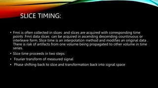 FMRI_DATA_ANALYSIS_REPORT_AND_PREPROCESSING_STEPS .pptx