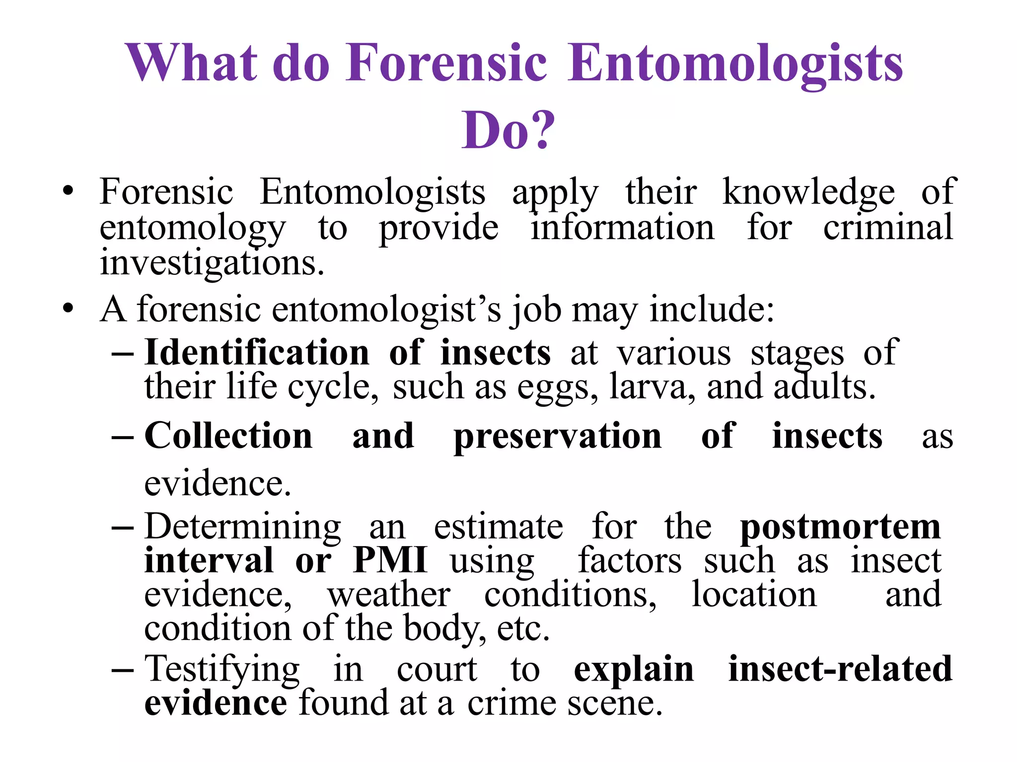 Forensic entomology | PPTX