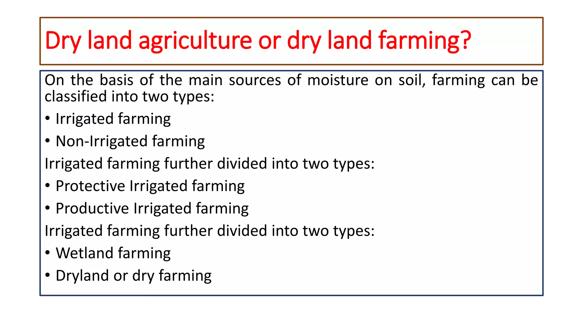 DRYLAND AGRICULTURE - CURRENT STATUS AND CHALLENGES | PPTX