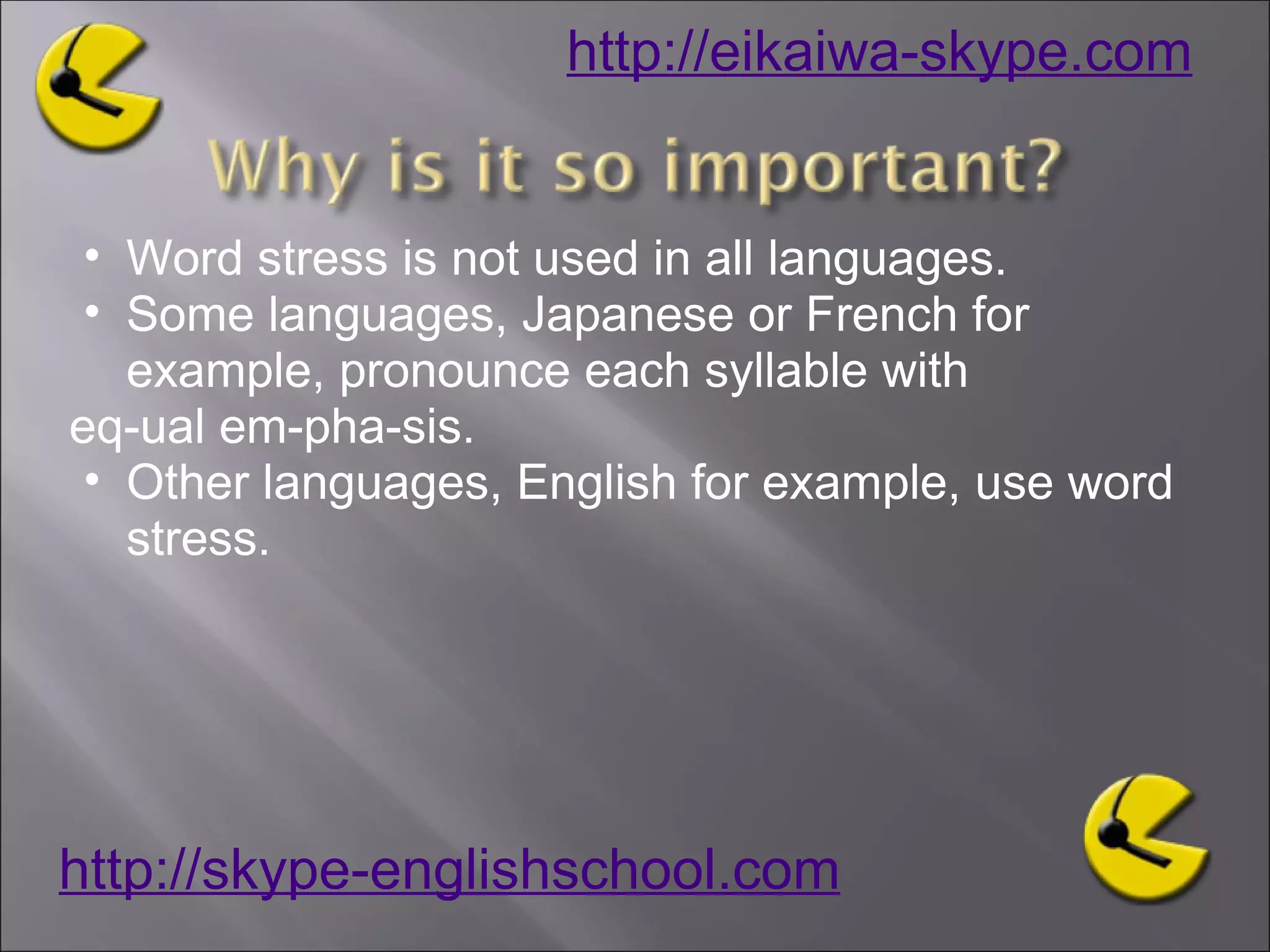 Learning English Pronunciation word stress2 | PPT