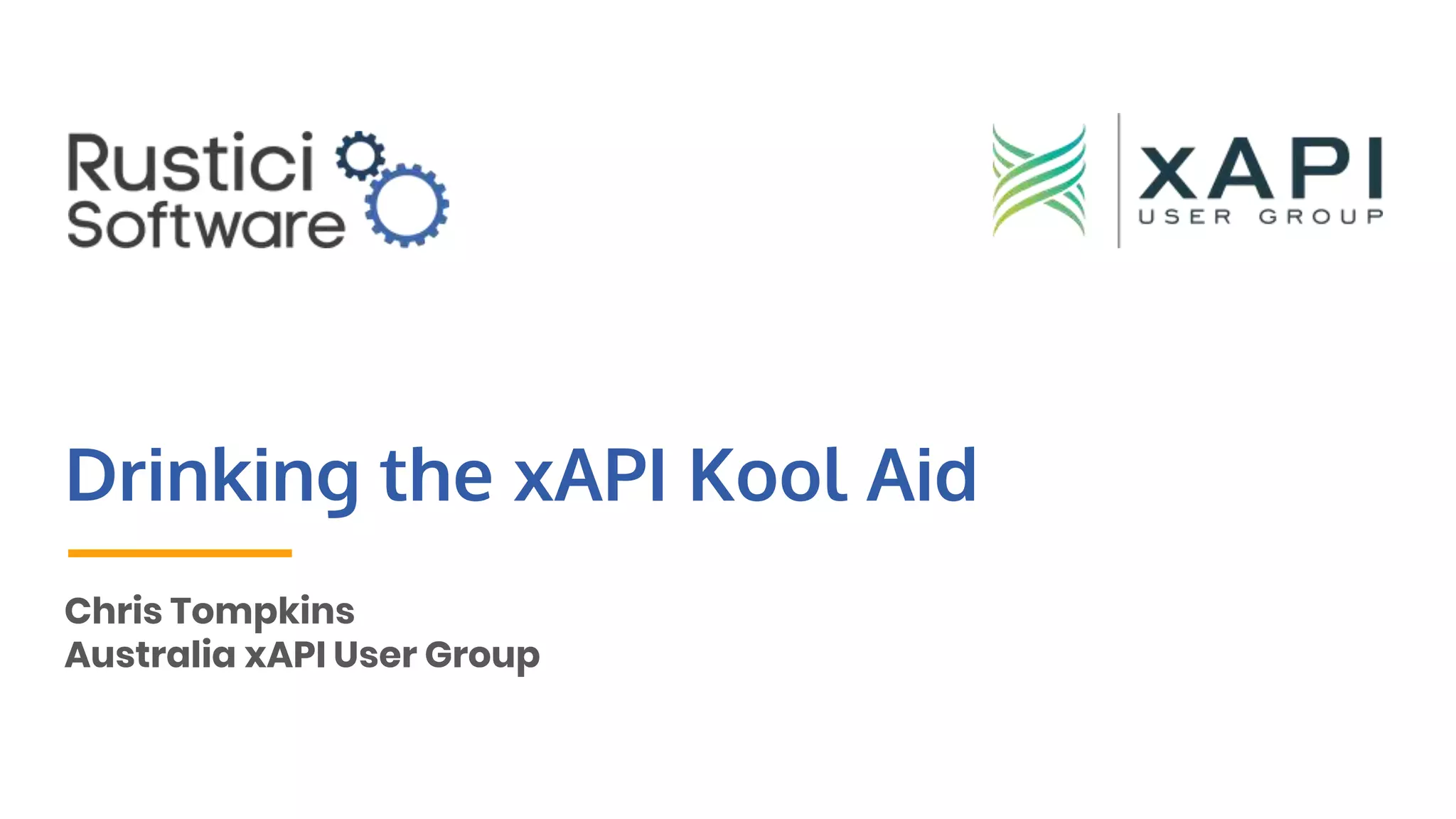 Drinking the xAPI Kool Aid | PPT