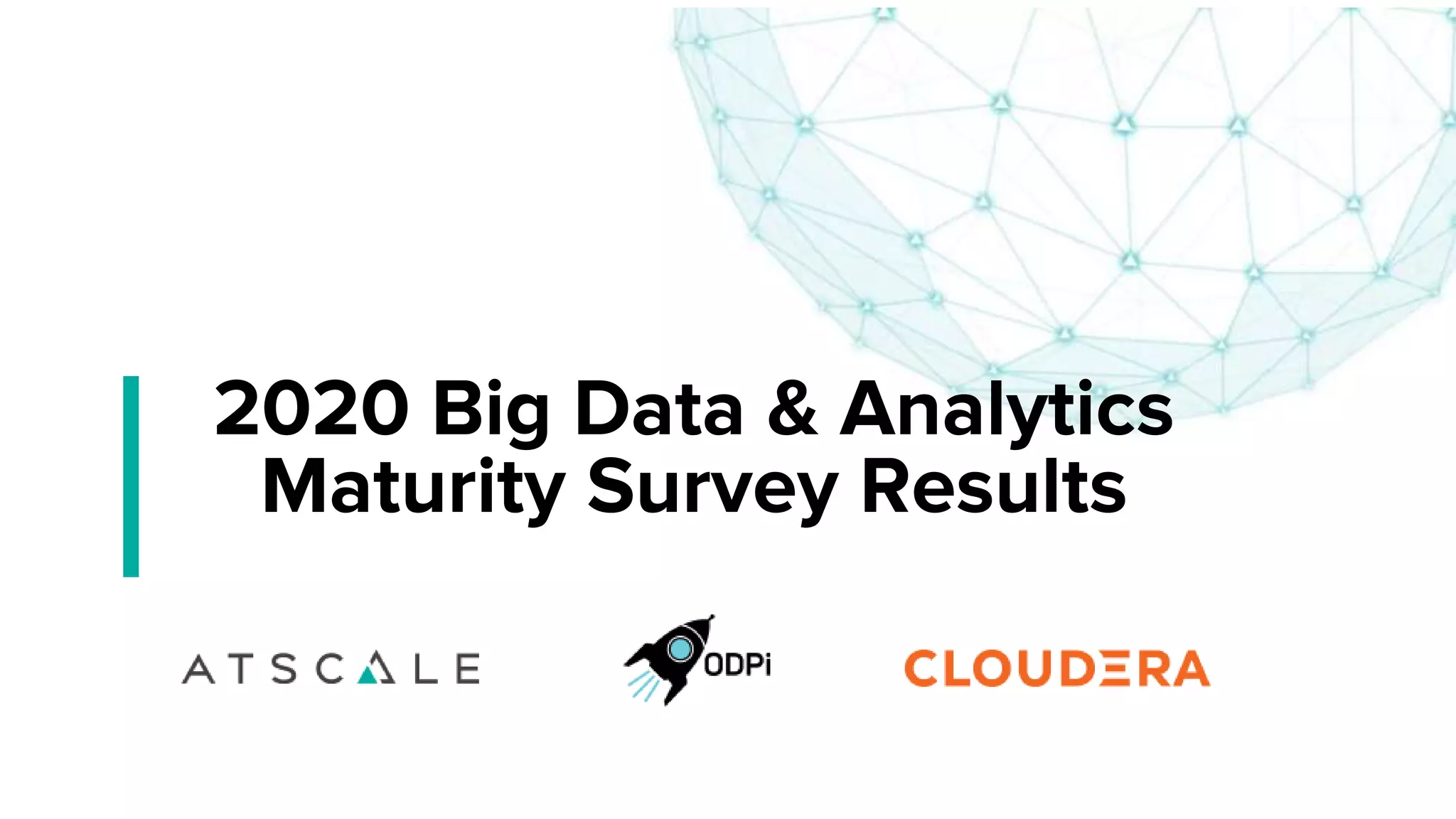 2020 Big Data & Analytics Maturity Survey Results | PPT