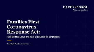 Families First Coronavirus Response Act: Paid Medical Leave and Paid ...
