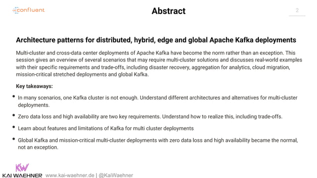 Architecture patterns for distributed, hybrid, edge and global Apache Kafka deployments | PPT