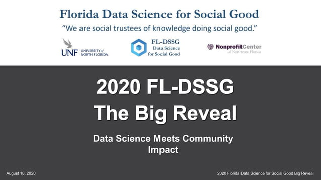 2020 Florida Data Science for Social Good Big Reveal | PPT