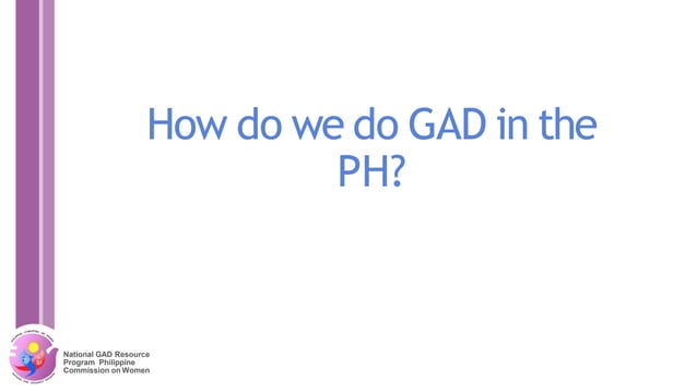 2020 GAD Webinar 1_Basic GAD Concepts.pptx | Debated Sensitive Social ...