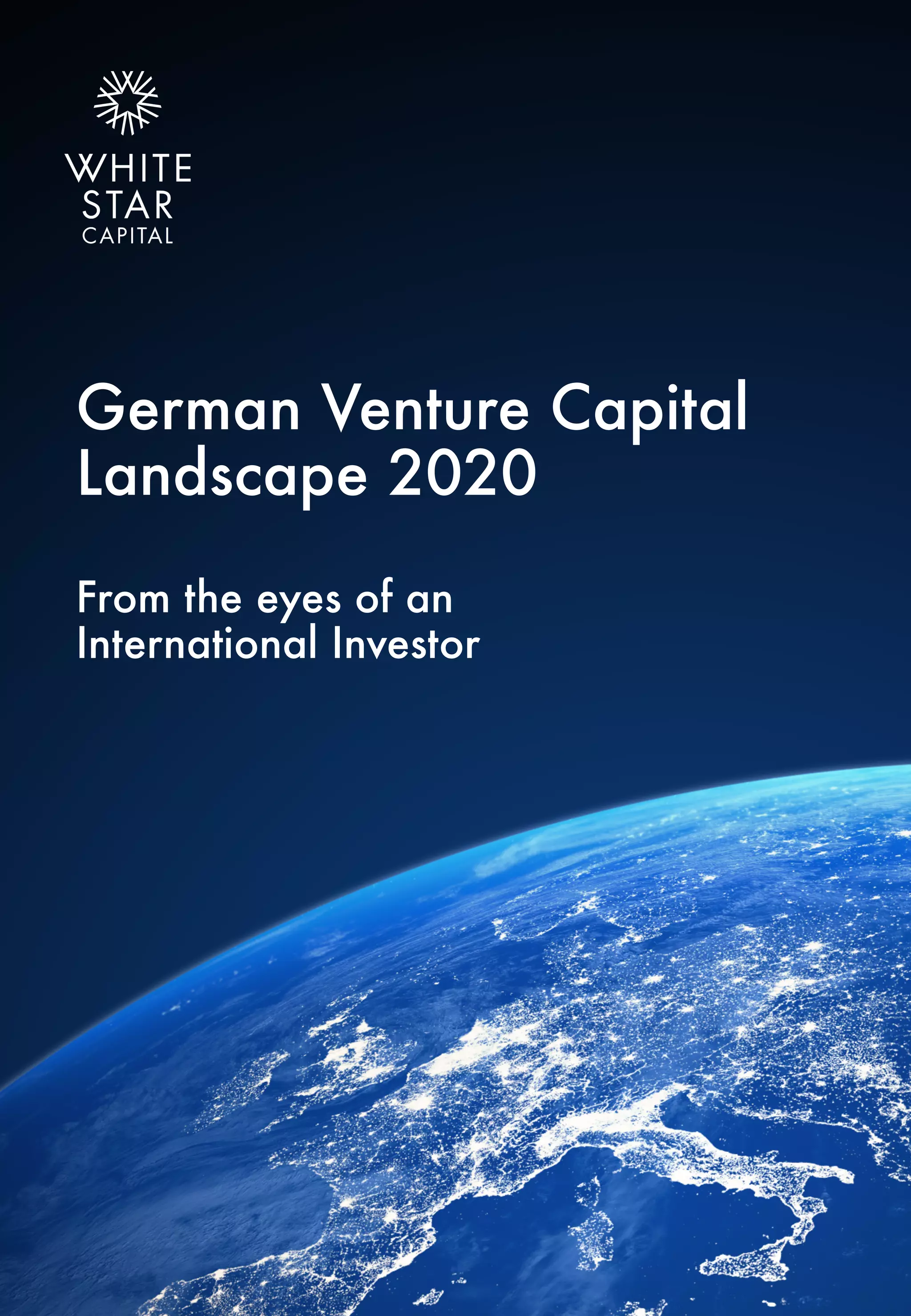 White Star Capital Germany Venture Capital Landscape 2020 | PDF