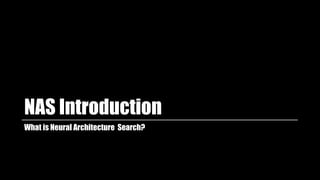 2020 ICLR PC-DARTS and Atom NAS | PPTX