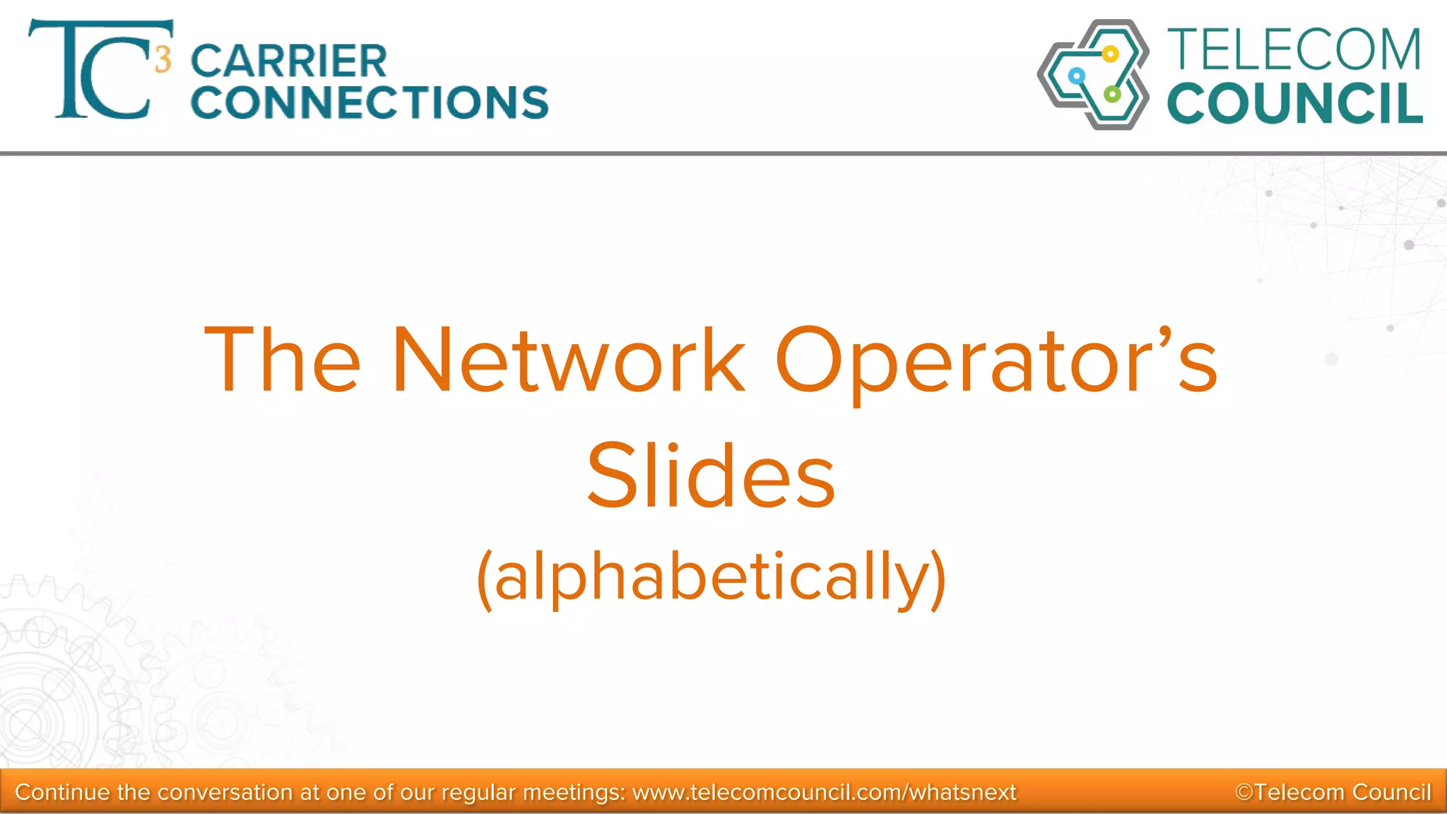 TC3 Carrier Connections - 2020 Global Telco Partnership Priorities | PPT