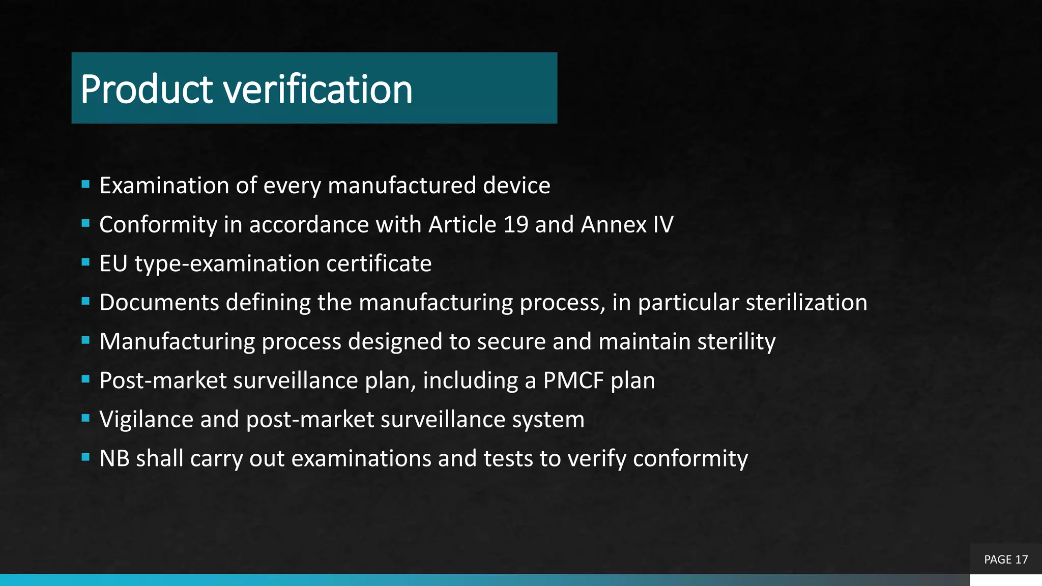 Medical Devices Regulation (MDR) 2017/745 - Annex XI, Conformity assessment, Product conformity ...