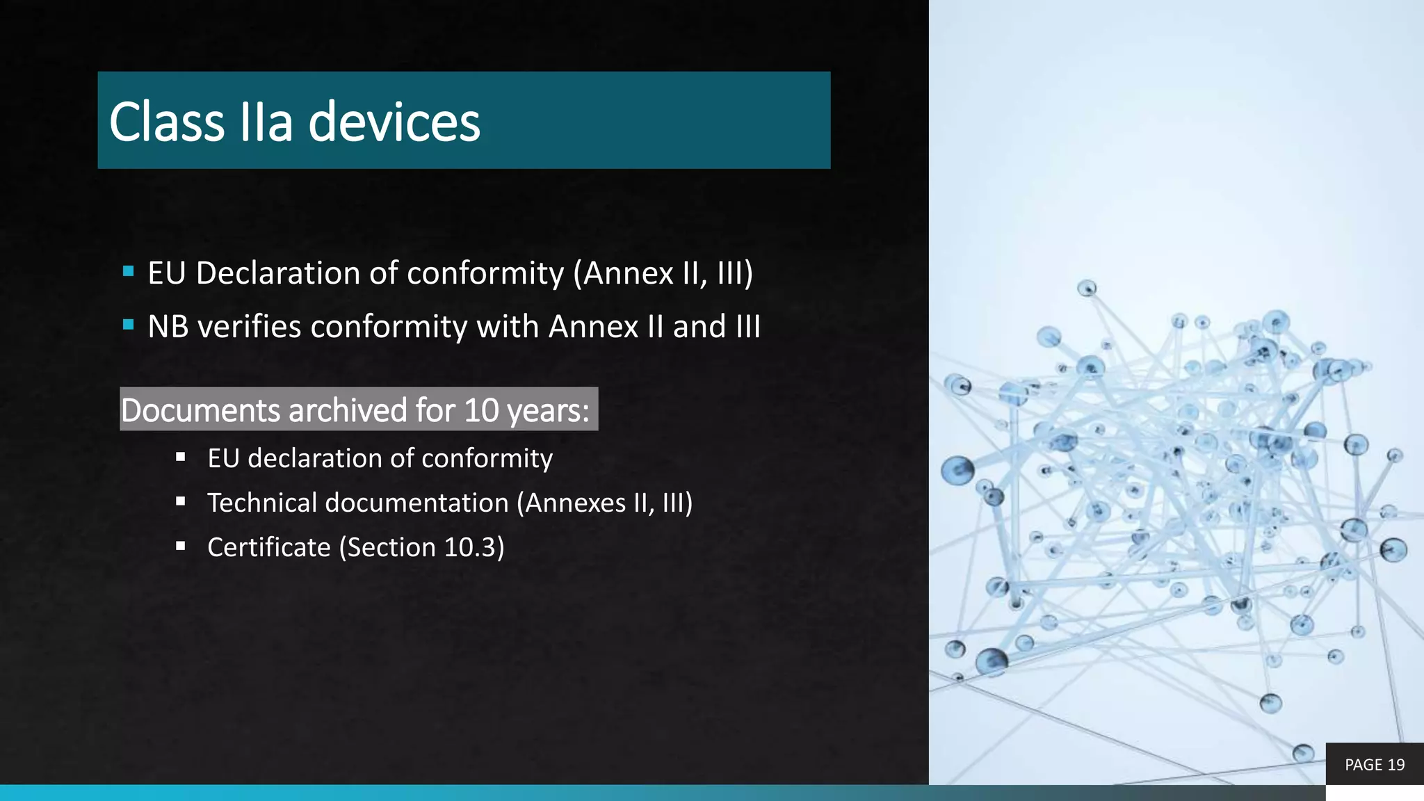 Medical Devices Regulation (MDR) 2017/745 - Annex XI, Conformity ...